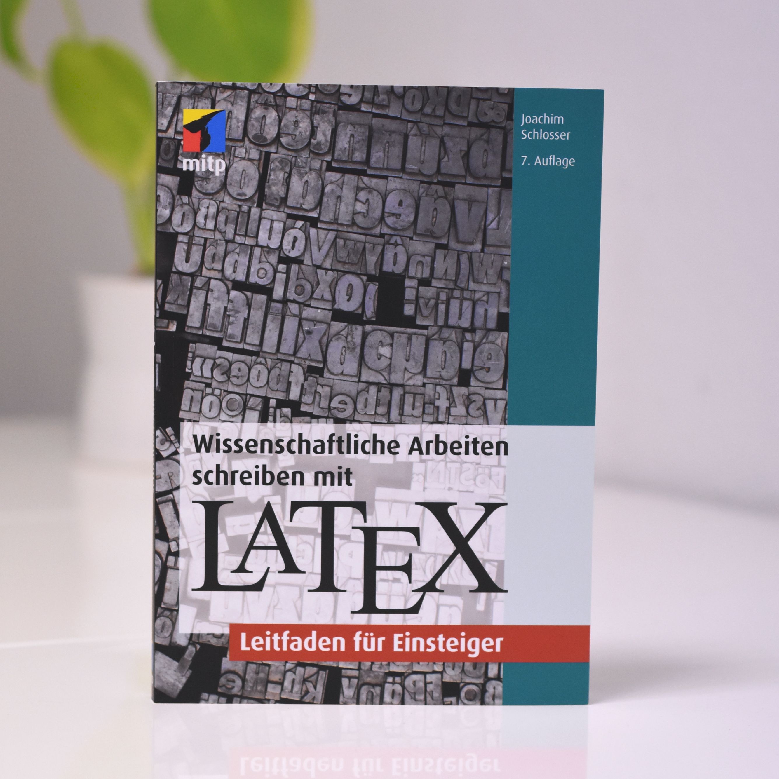 mitp-Verlag | Wissenschaftliche Arbeiten schreiben mit LaTeX
